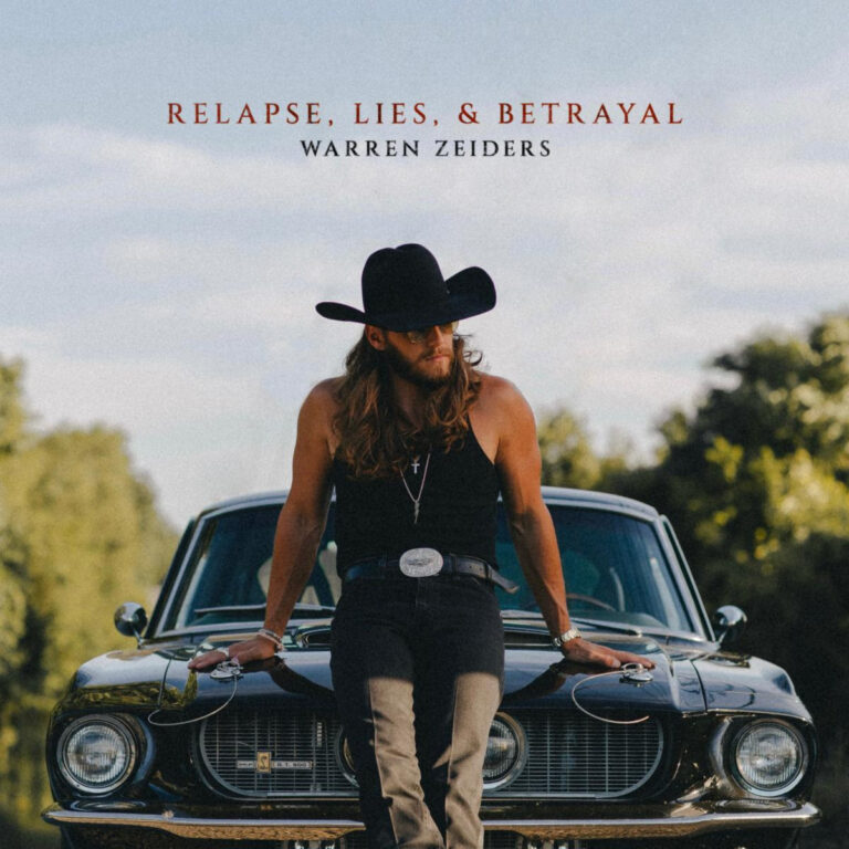 Warren Zeiders Drops 21-Track Album Relapse, Lies, & Betrayal – Out Now ...